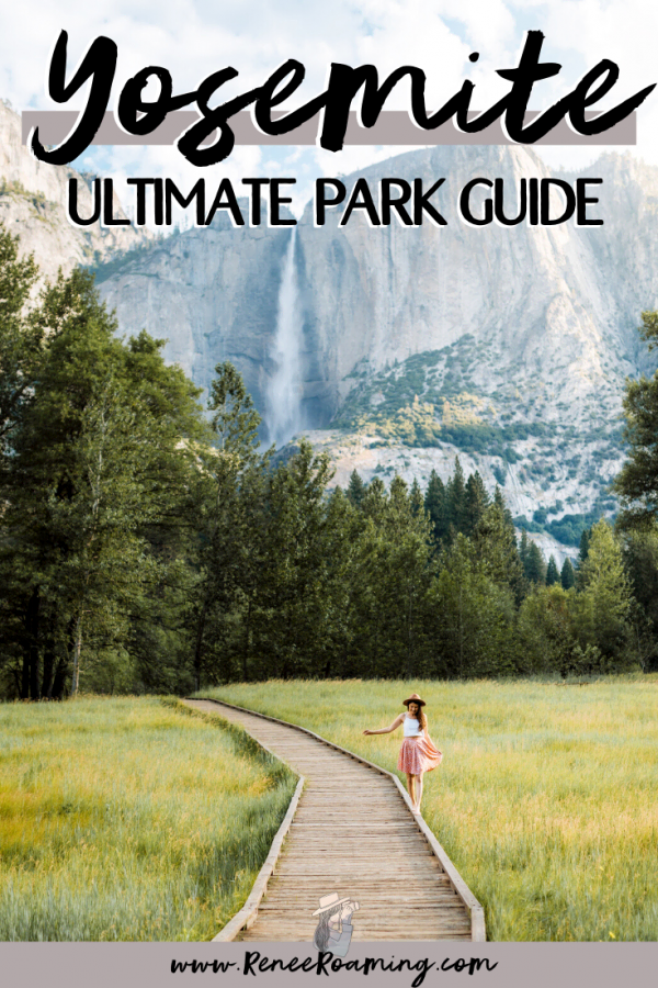 The Ultimate Guide to Exploring Yosemite National Park