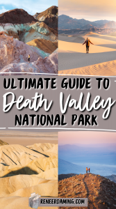 Ultimate Guide to Death Valley National Park - Renee Roaming