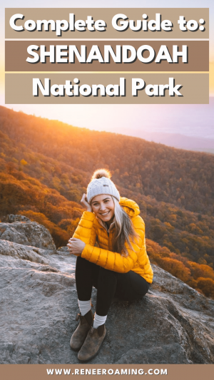 Incredible Things To Do in Shenandoah National Park - Renee Roaming