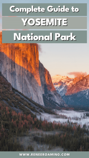 The Ultimate Guide to Exploring Yosemite National Park